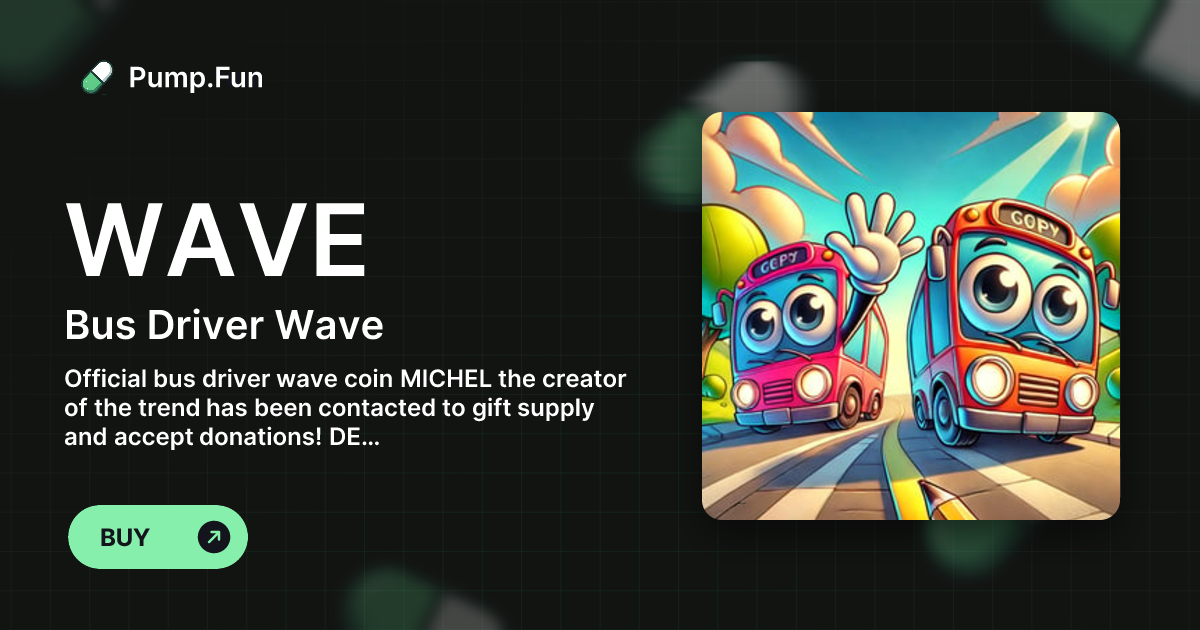 Bus Driver Wave (WAVE) - Pump
