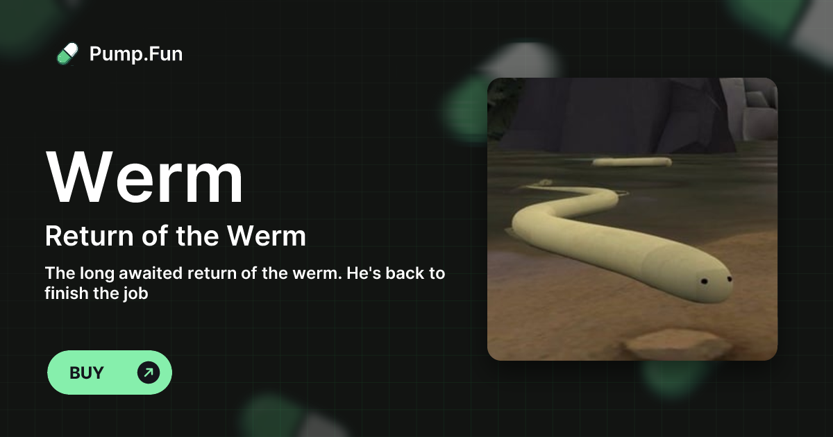 Return of the Werm (Werm) - Pump