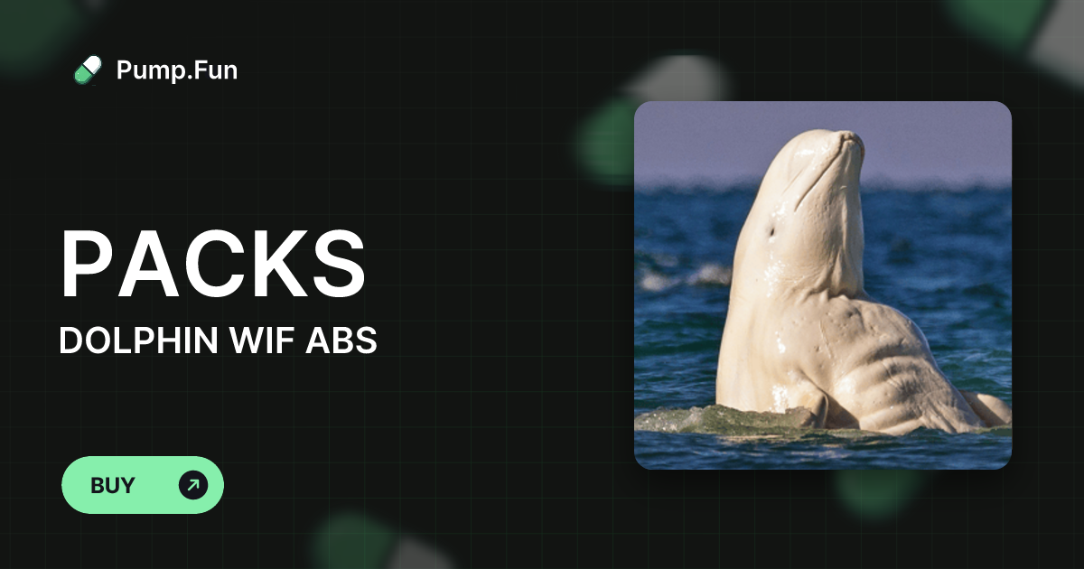 DOLPHIN WIF ABS (PACKS) - Pump