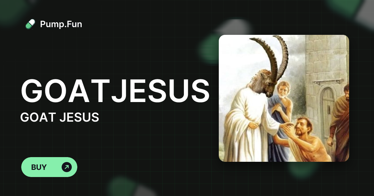 GOAT JESUS (GOATJESUS) - Pump