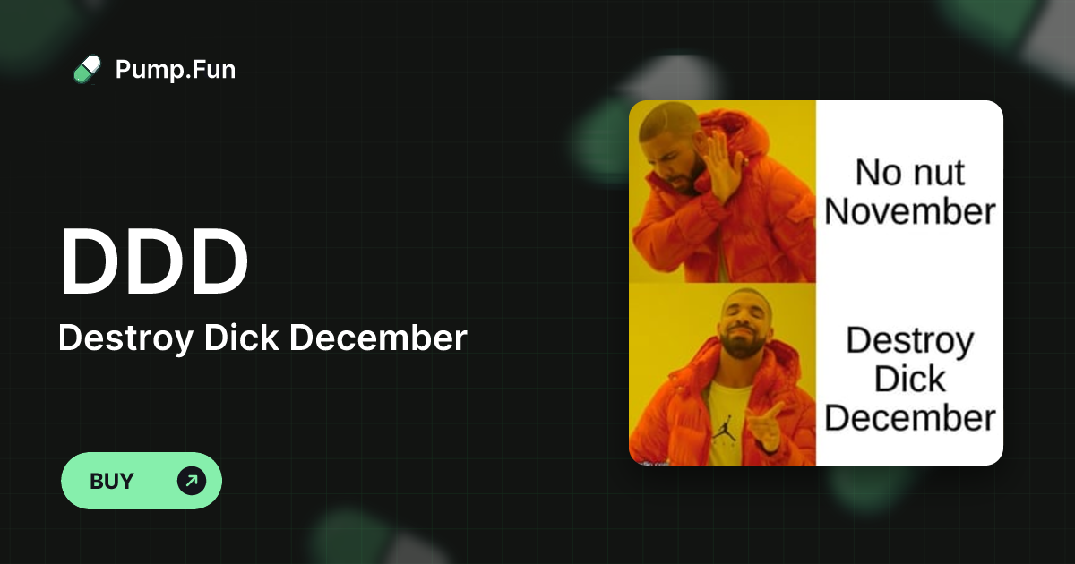 Destroy Dick December (DDD) - Pump