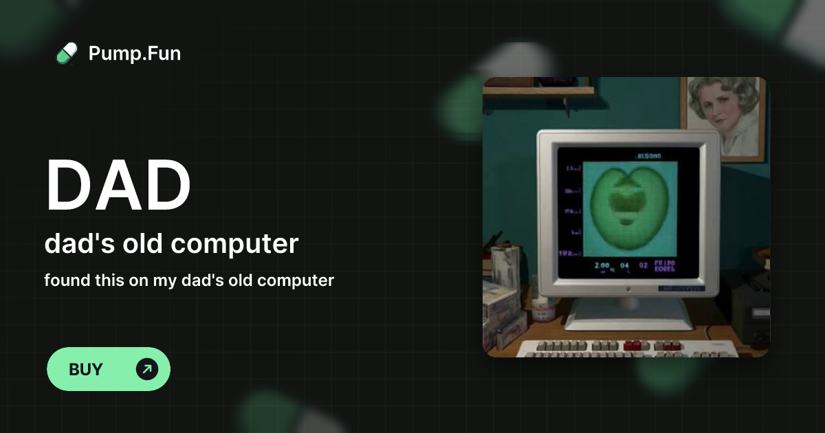 dad's old computer (DAD) - Pump
