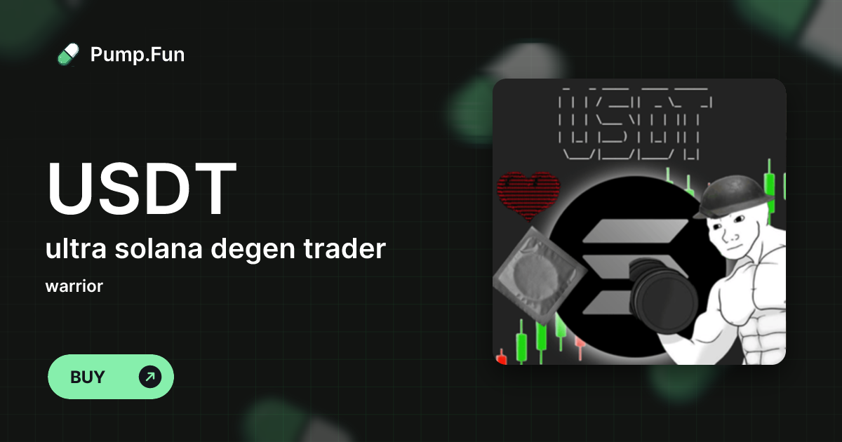 ultra solana degen trader (USDT) - Pump