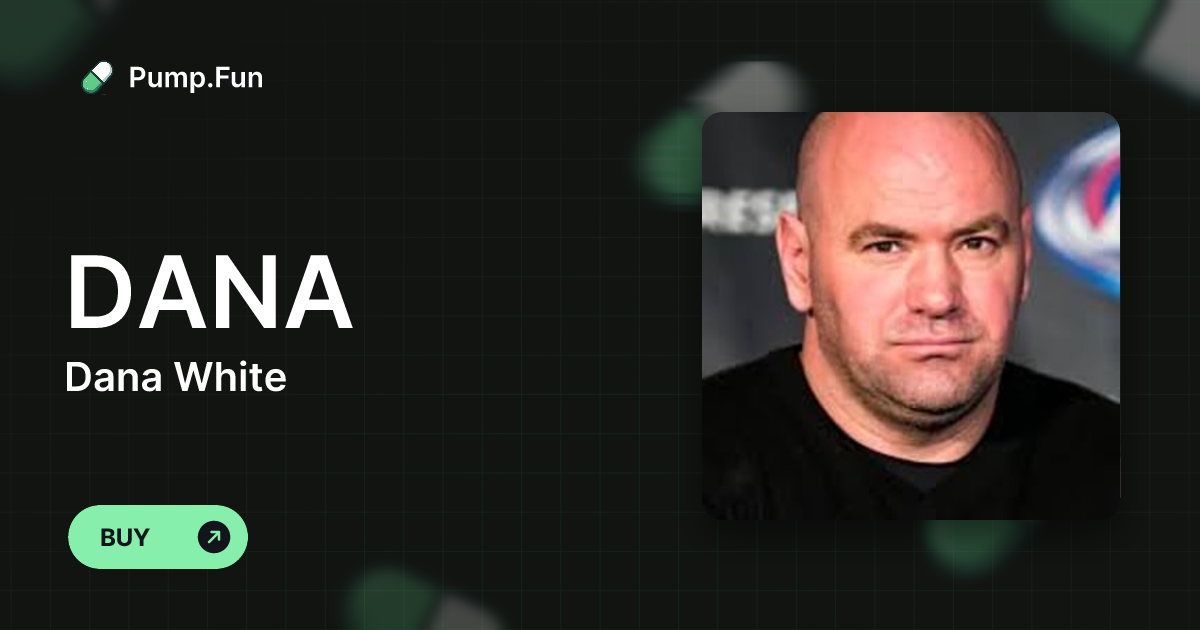 Dana White (DANA) - Pump