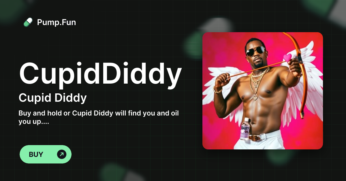 Cupid Diddy (CupidDiddy) - Pump