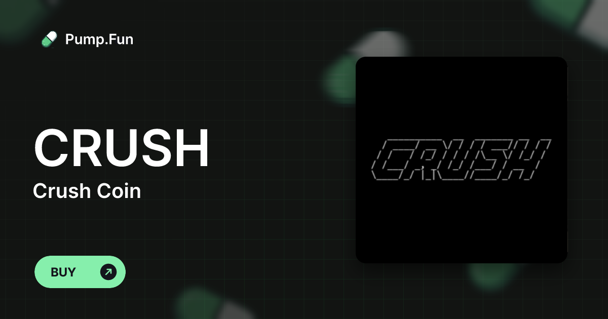 Crush Coin (CRUSH) - Pump