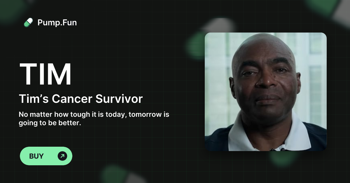 Tim’s Cancer Survivor (TIM) - Pump