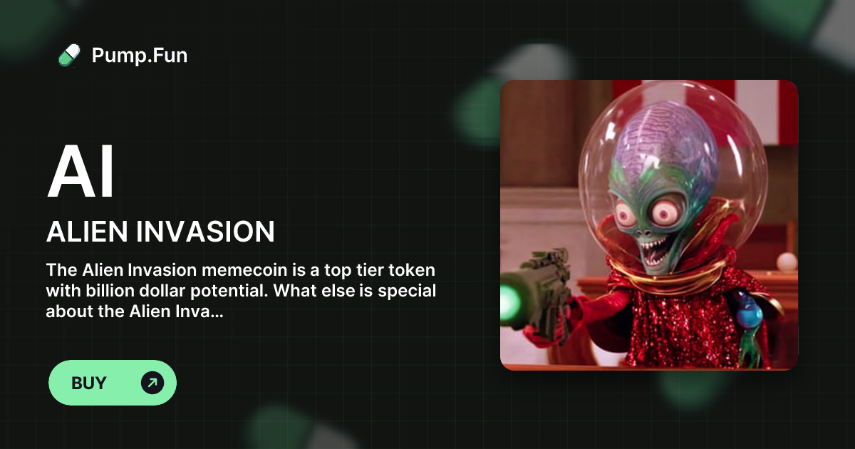 ALIEN INVASION (AI) - Pump