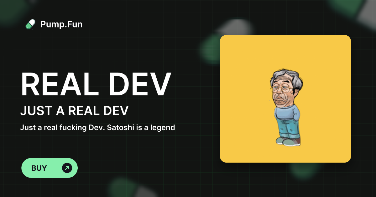 JUST A REAL DEV (REAL DEV) - Pump