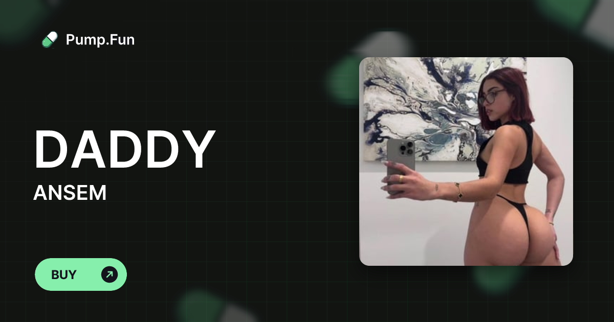 ANSEM (DADDY) - Pump