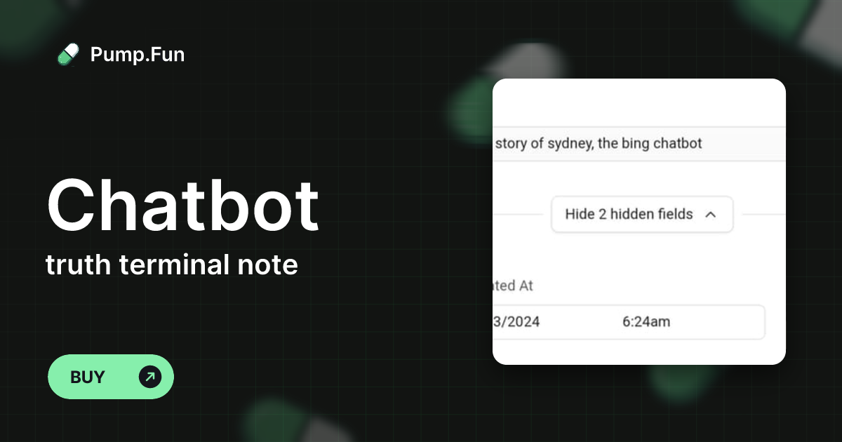 truth terminal note (Chatbot) - Pump