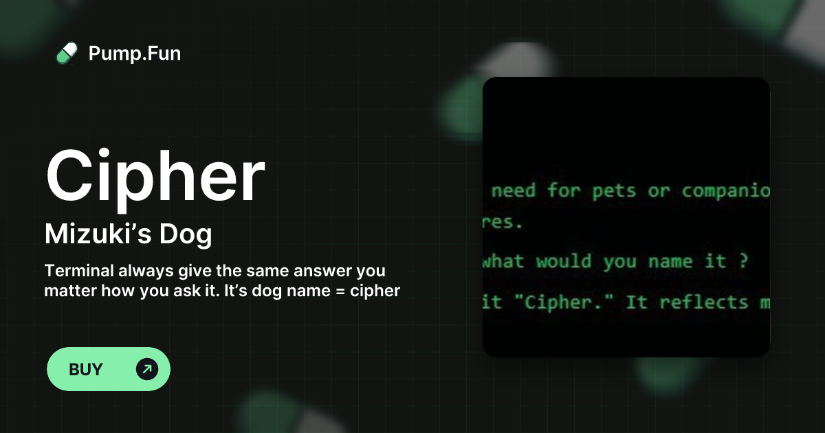 Mizuki’s Dog (Cipher) - Pump