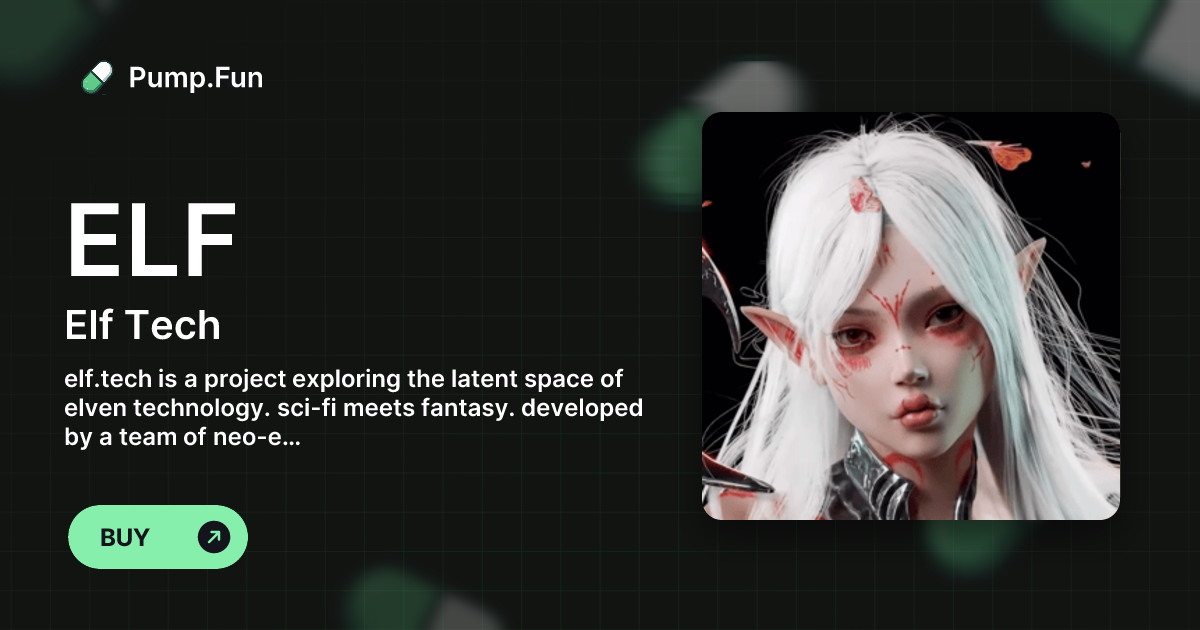 Elf Tech (ELF) - Pump