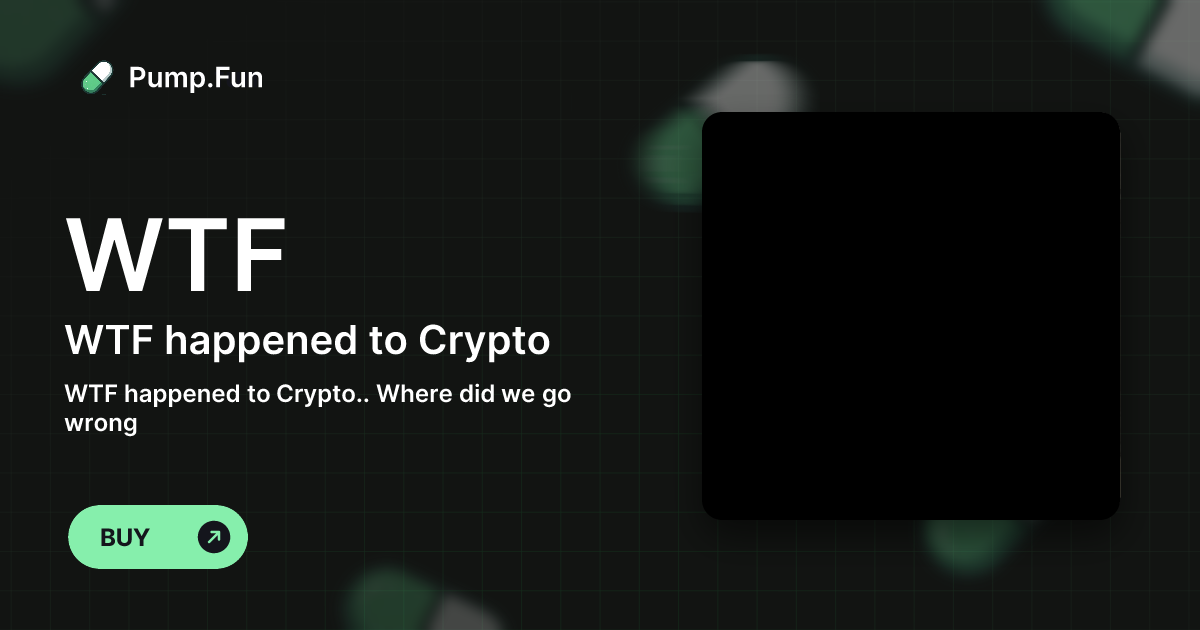 WTF happened to Crypto (WTF) - Pump
