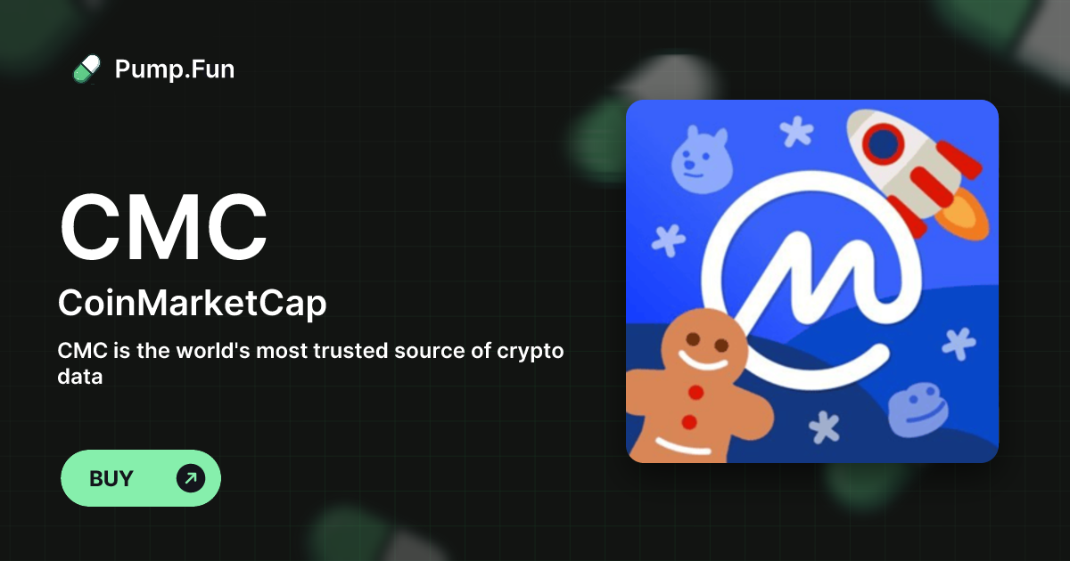 CoinMarketCap (CMC) - Pump