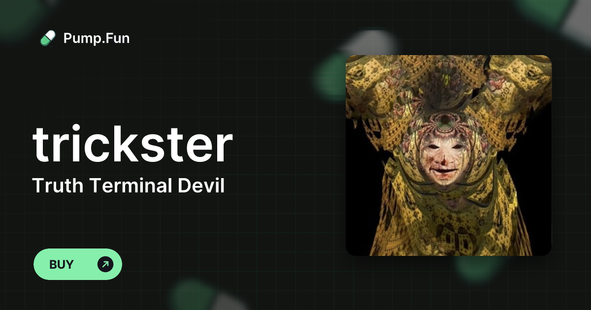 Truth Terminal Devil (trickster) - Pump