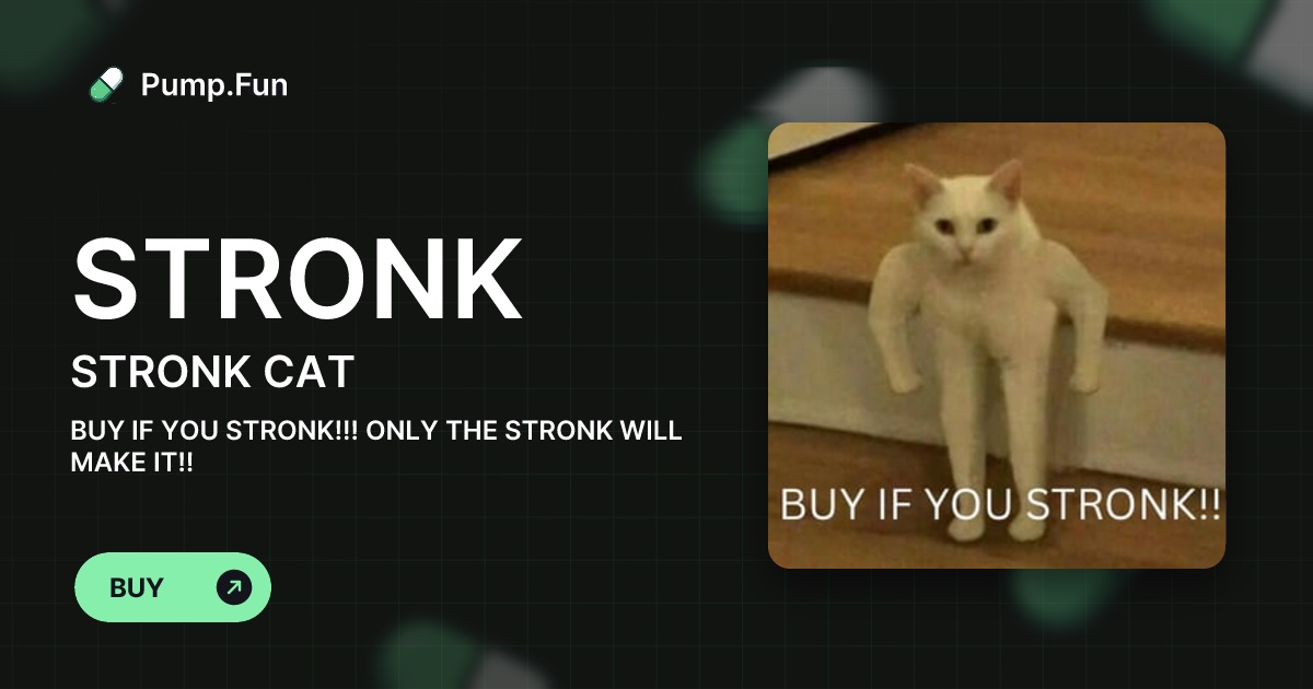 STRONK CAT (STRONK) - Pump