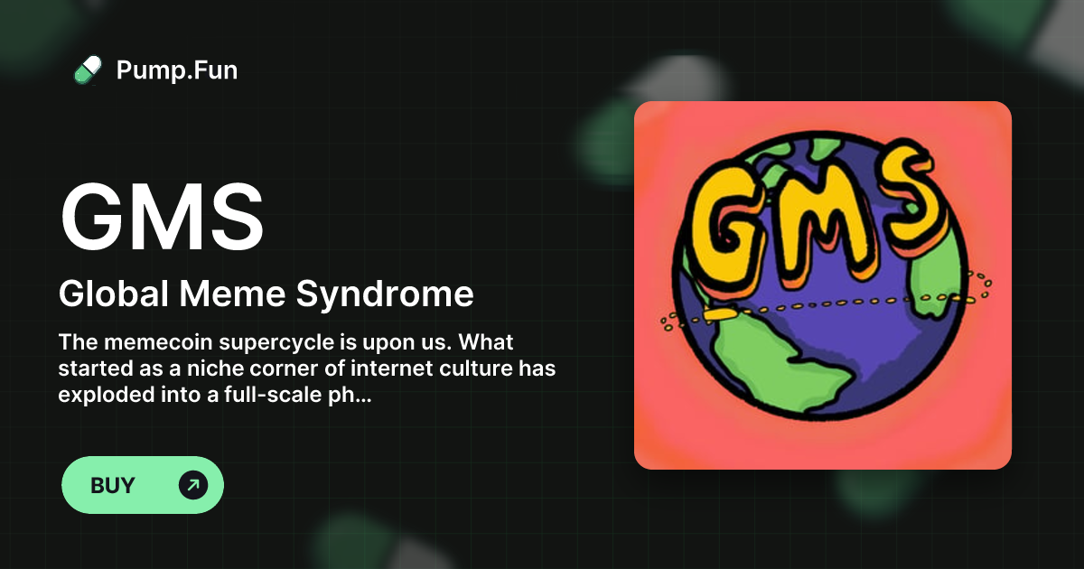 Global Meme Syndrome (GMS) - Pump