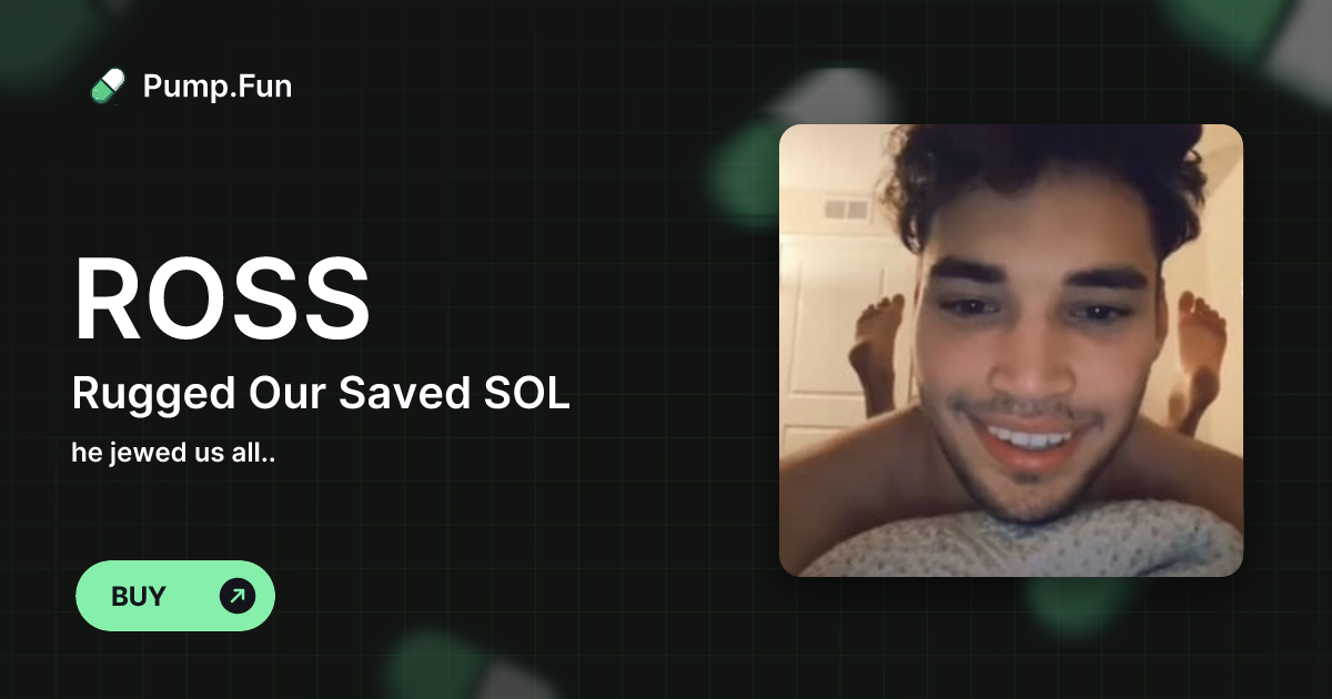 Rugged Our Saved SOL (ROSS) - Pump