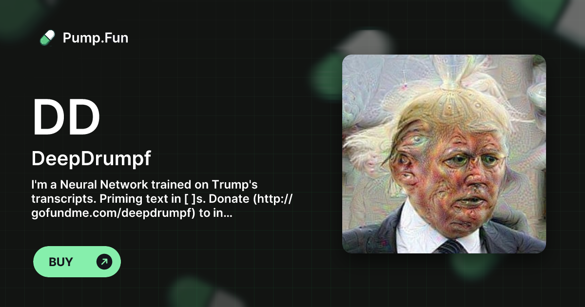 DeepDrumpf (DD) - Pump