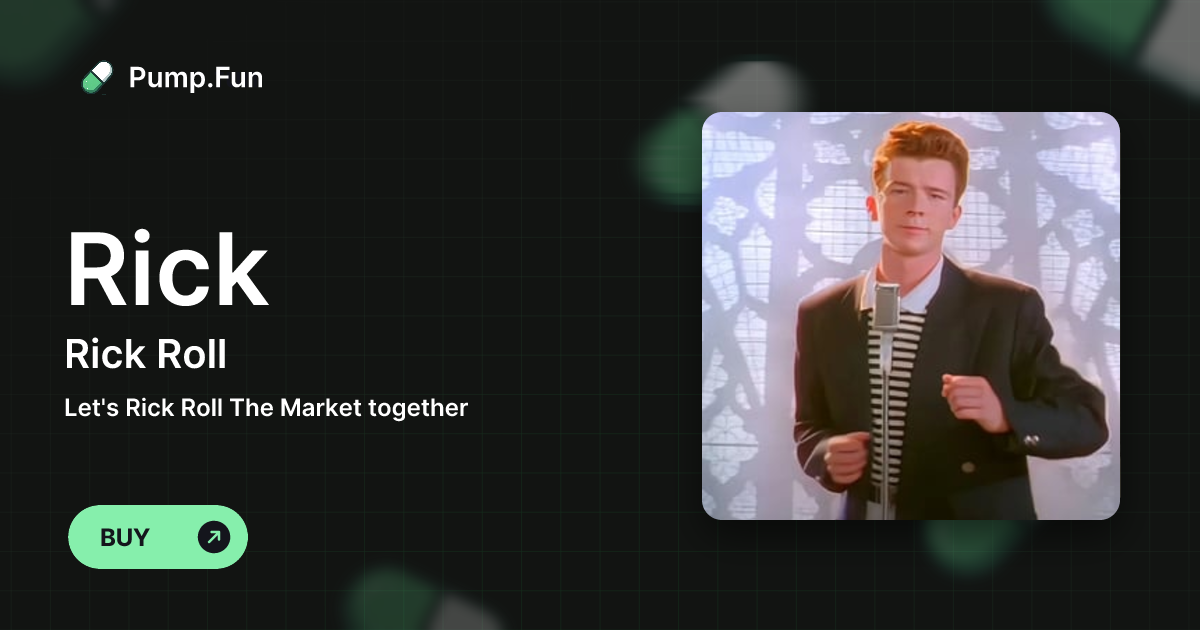 Rick Roll (Rick) - Pump