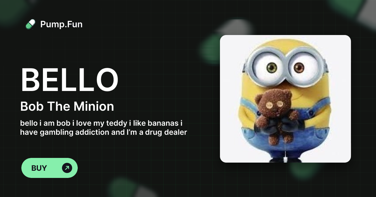 Bob The Minion (BELLO) - Pump