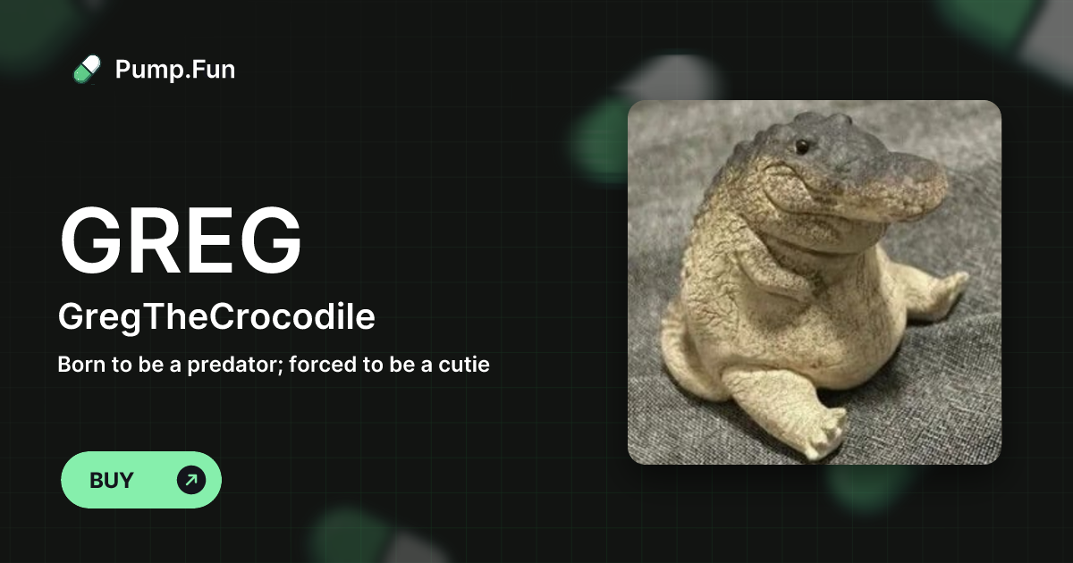 GregTheCrocodile (GREG) - Pump