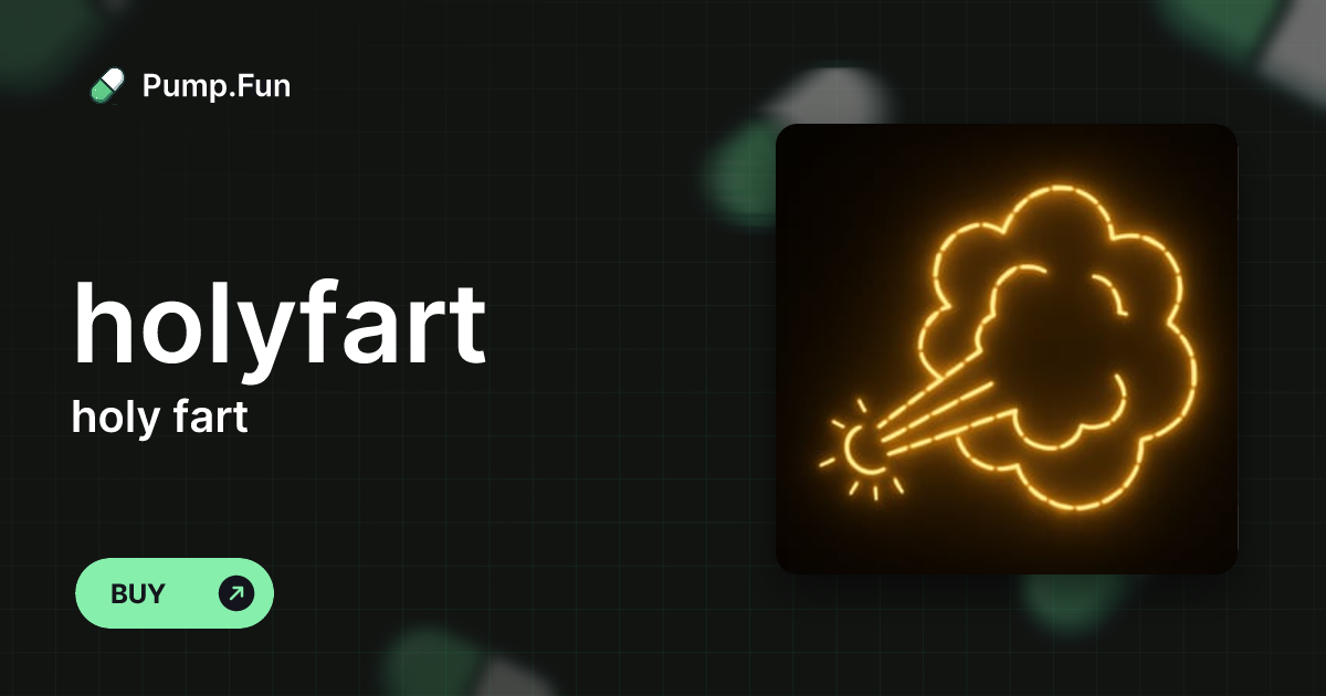 holy fart (holyfart) - Pump