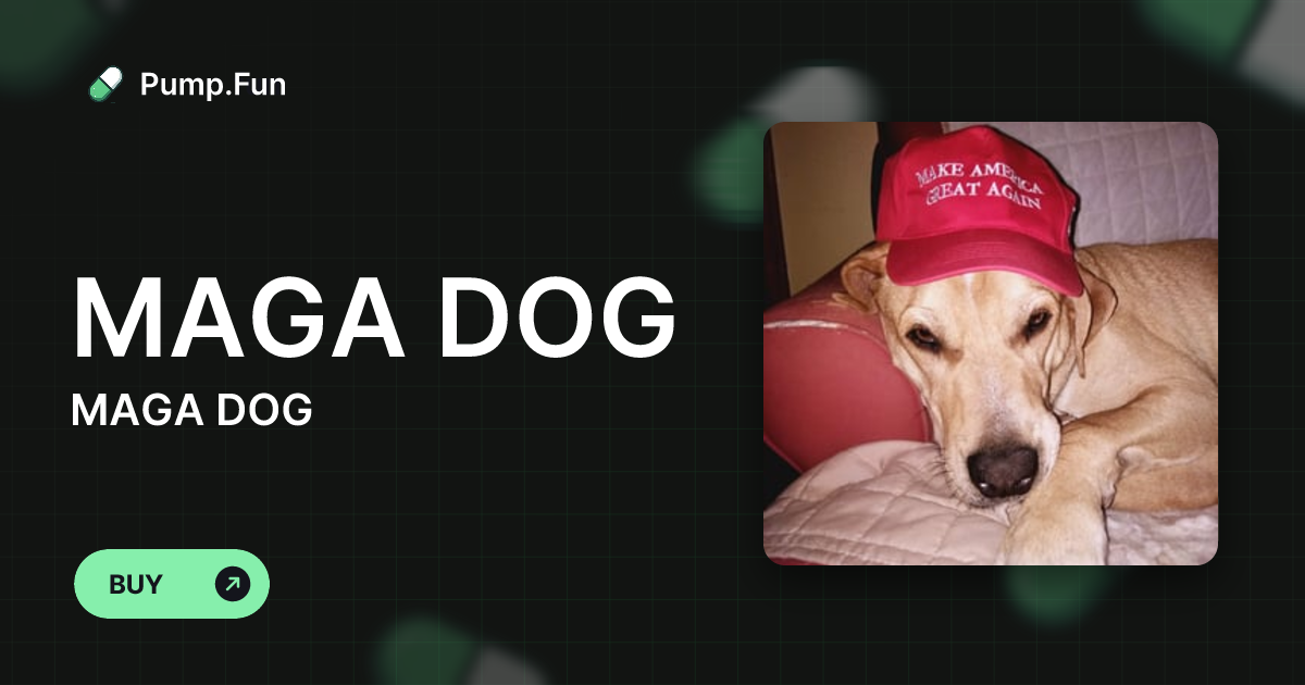 MAGA DOG (MAGA DOG) - Pump