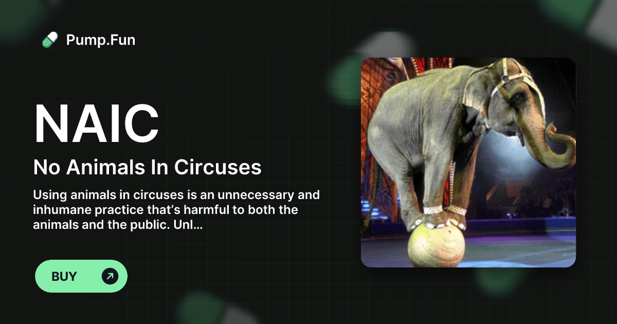 No Animals In Circuses (NAIC) - Pump