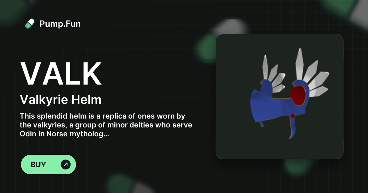 Valkyrie Helm (VALK) - Pump