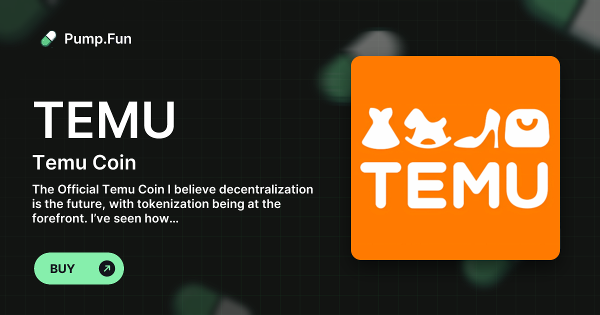 Temu Coin (TEMU) - Pump