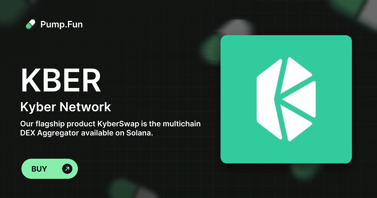 Kyber Network (KBER) - Pump