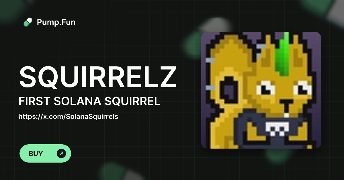 FIRST SOLANA SQUIRREL (SQUIRRELZ) - Pump