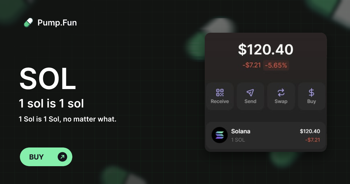 1 sol is 1 sol (SOL) - Pump