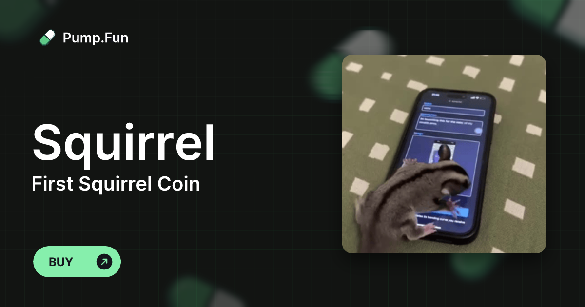 First Squirrel Coin (Squirrel) - Pump