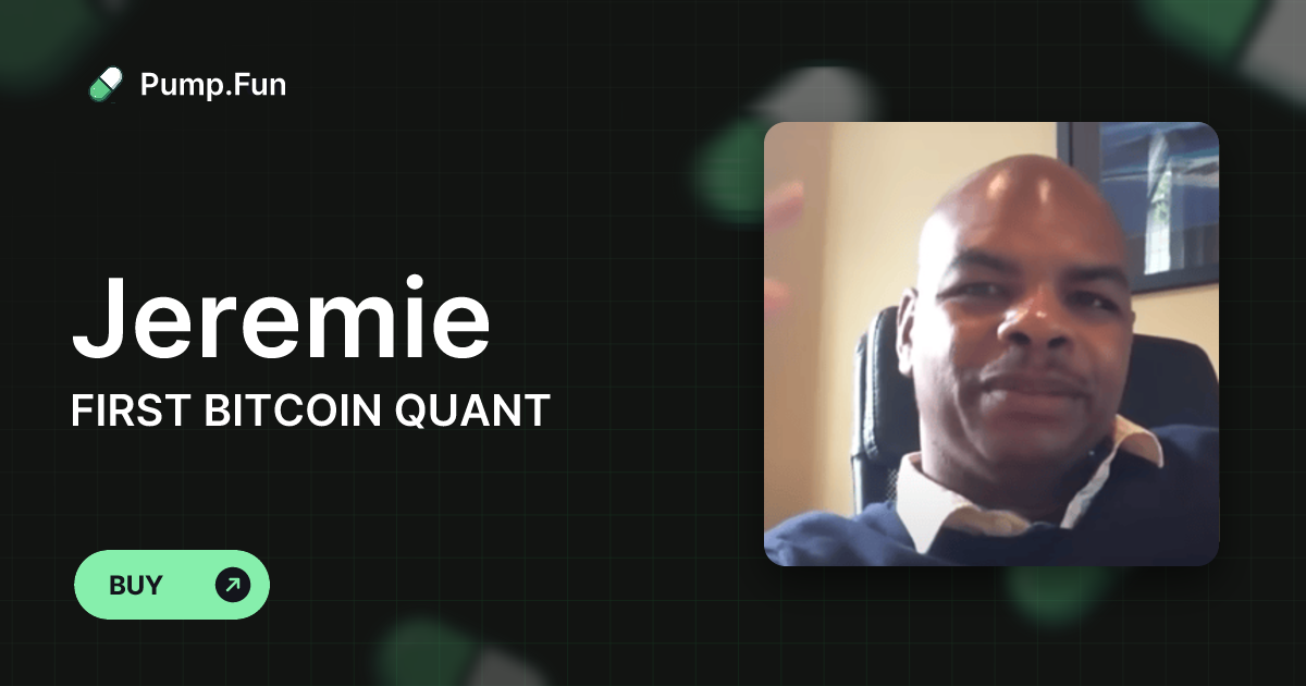 FIRST BITCOIN QUANT (Jeremie) - Pump