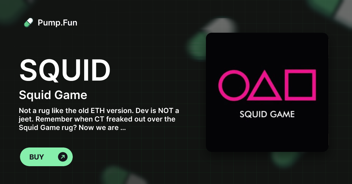 Squid Game (SQUID) - Pump