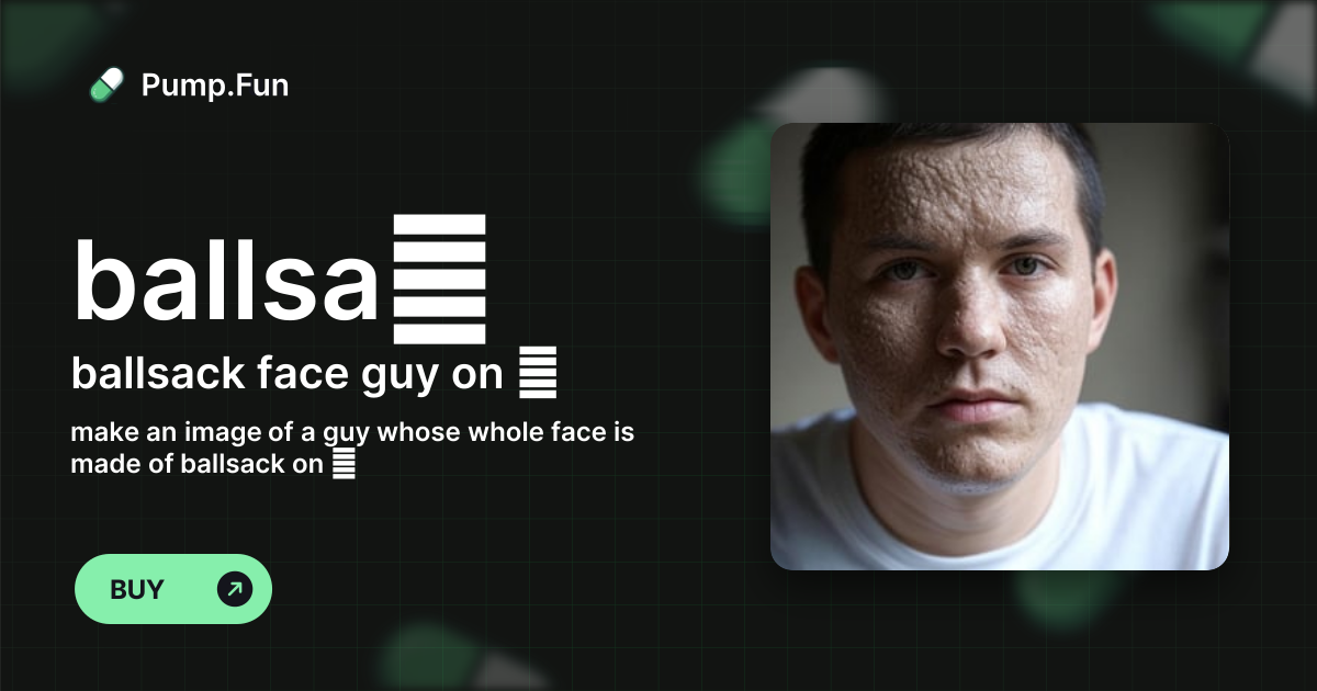 ballsack face guy on 𝕏 (ballsa𝕏) - Pump
