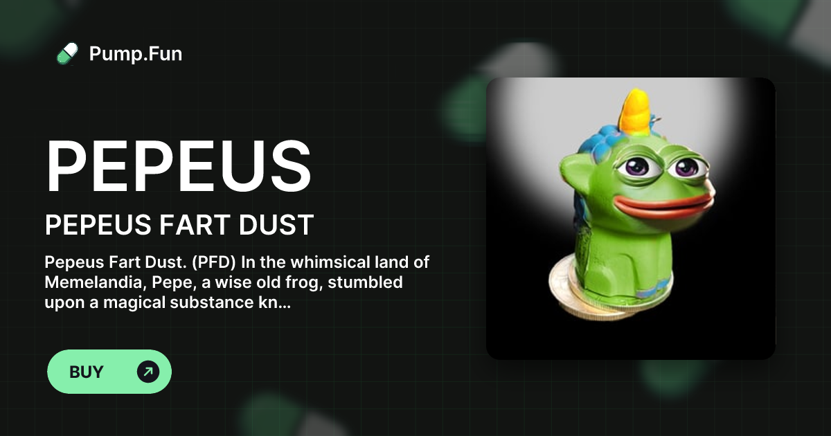 PEPEUS FART DUST (PEPEUS) - Pump