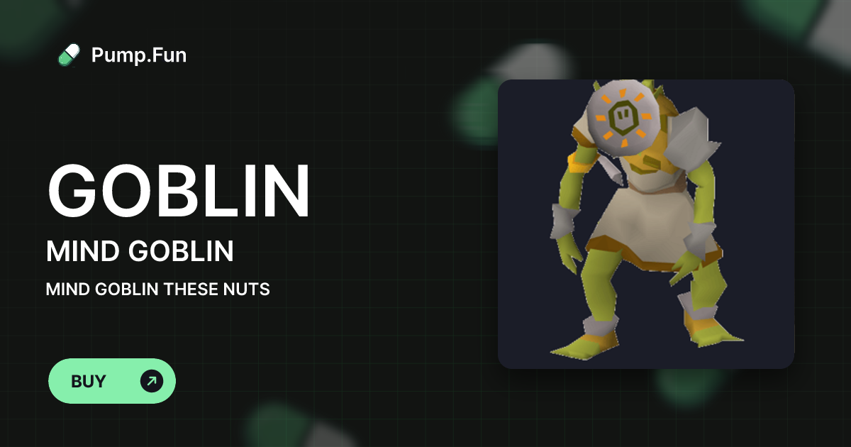 MIND GOBLIN (GOBLIN) - Pump