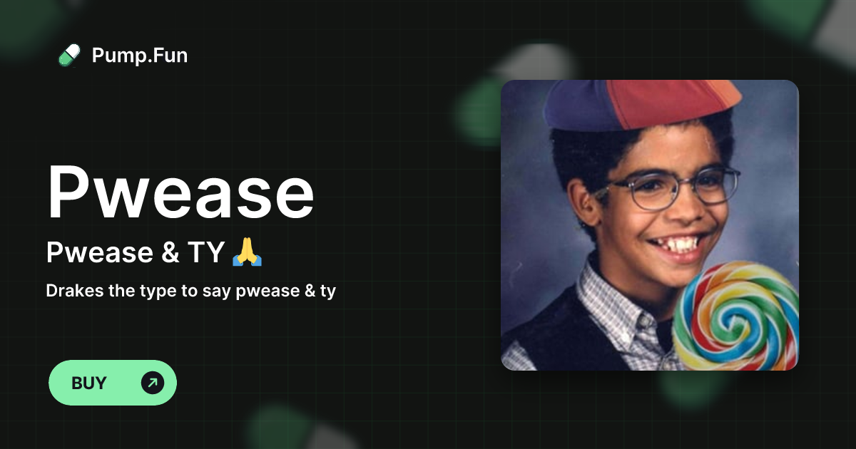 Pwease & TY 🙏 (Pwease) - Pump