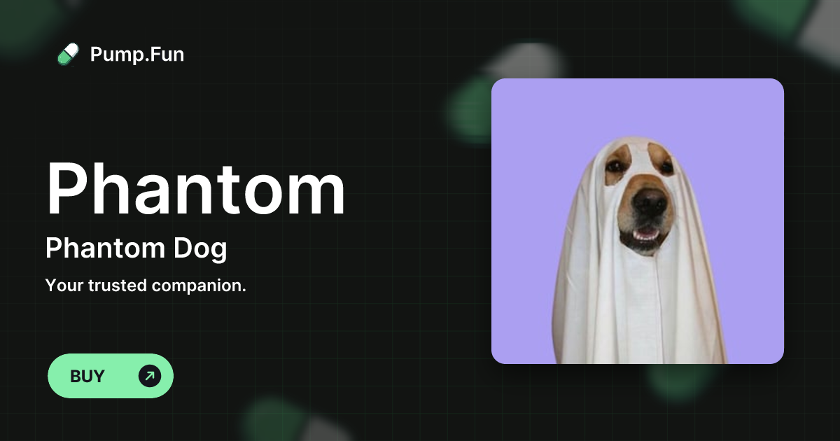 Phantom Dog (Phantom) - Pump