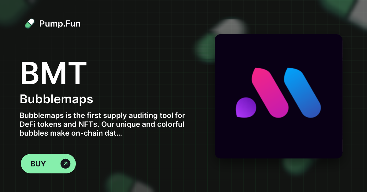 Bubblemaps (BMT) - Pump