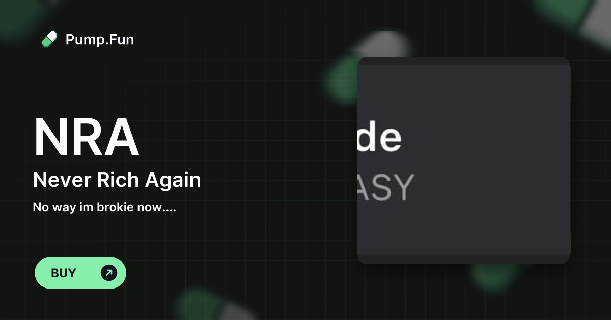 Never Rich Again (NRA) - Pump