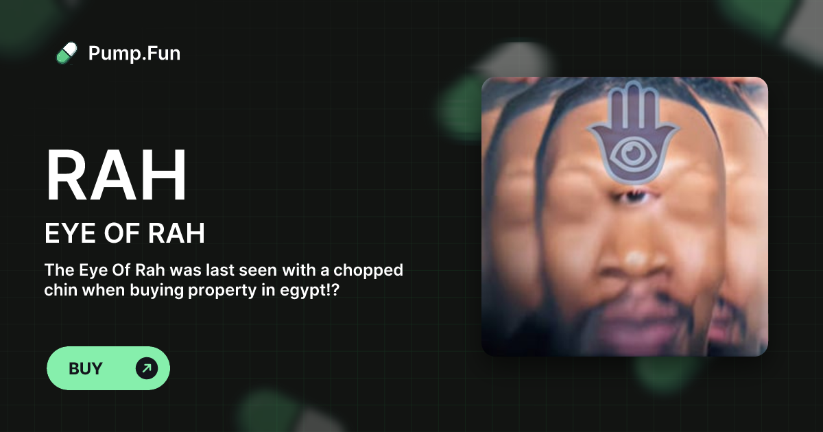 EYE OF RAH (RAH) - Pump