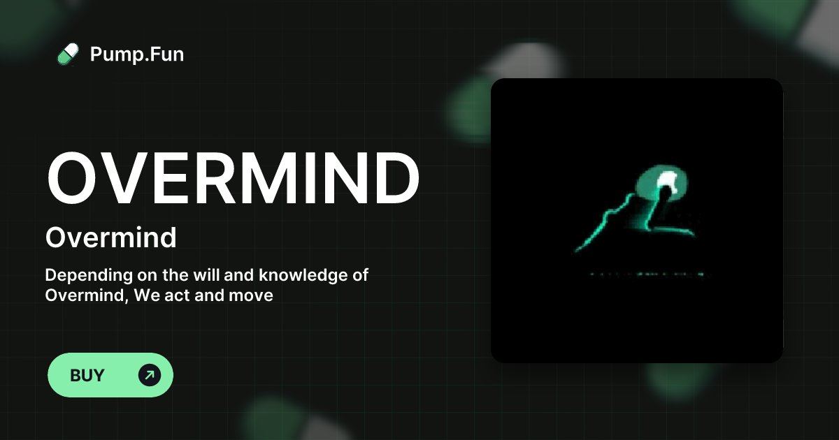 Overmind (OVERMIND) - Pump