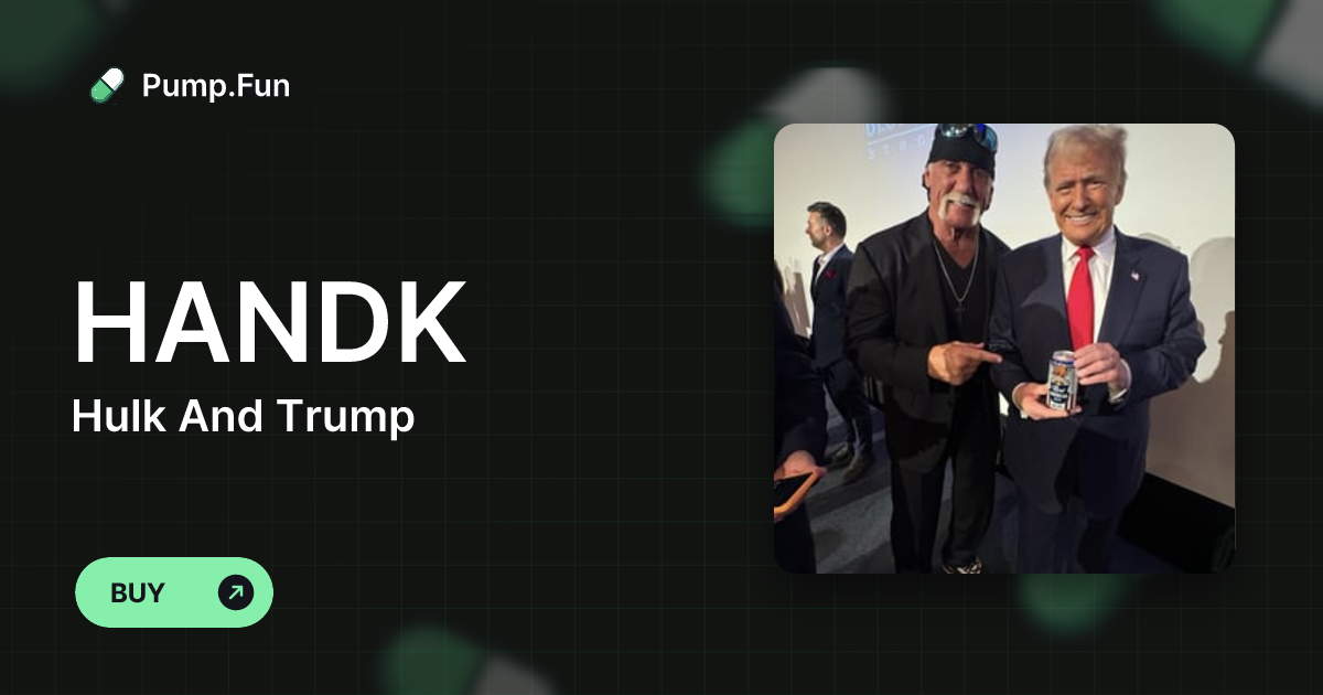 Hulk And Trump (HANDK) - Pump