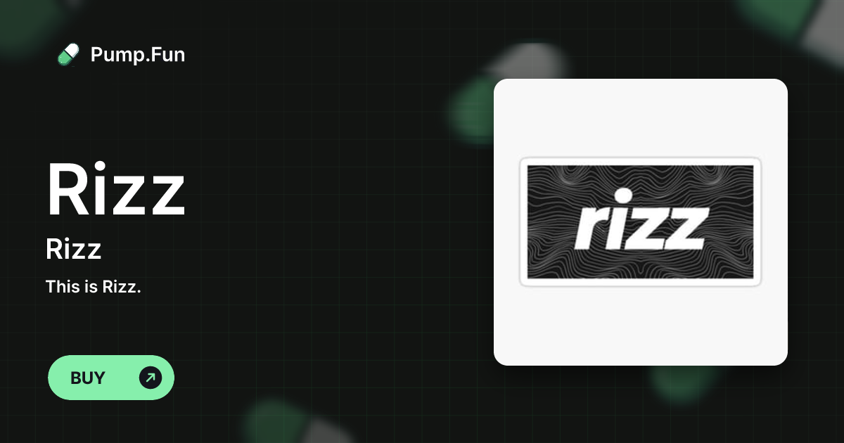 Rizz (Rizz) - Pump