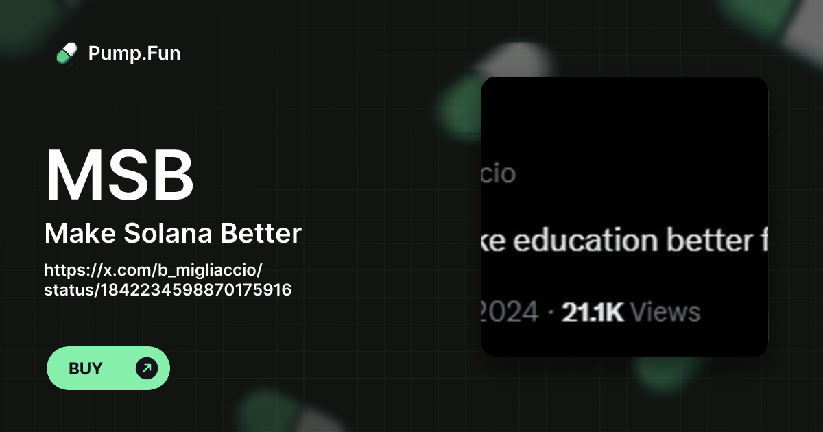 Make Solana Better (MSB) - Pump